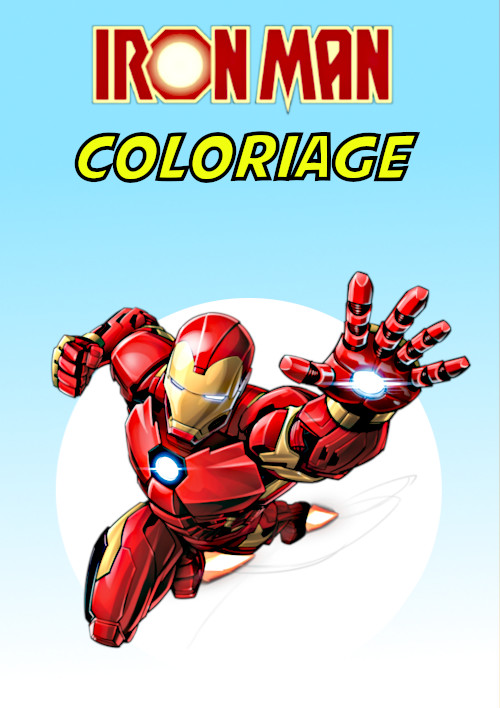 Coloriage Iron Man 40 Dessins Et 1 Livre Imprimer PDF Coloriage Iron Man 40 Dessins Et 1 Livre Imprimer PDF