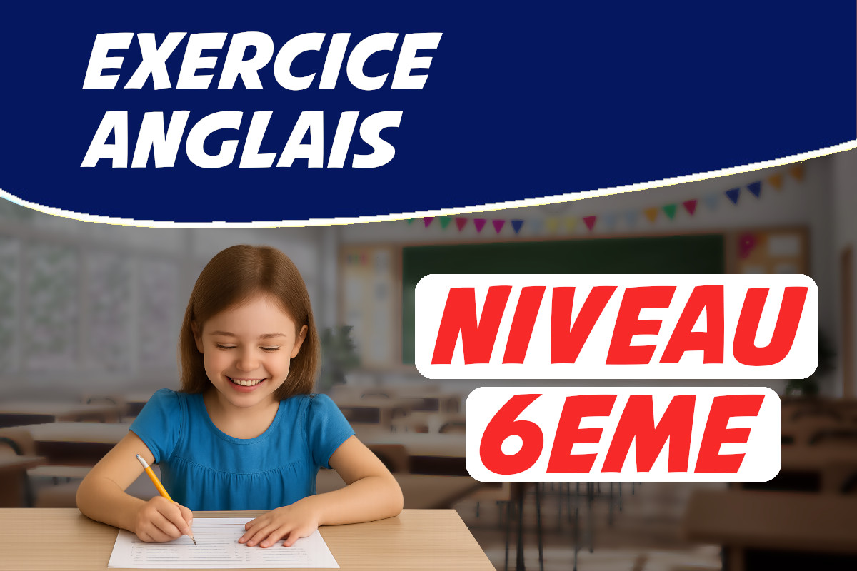 Exercice Anglais 6ème avec correction PDF (à imprimer)
